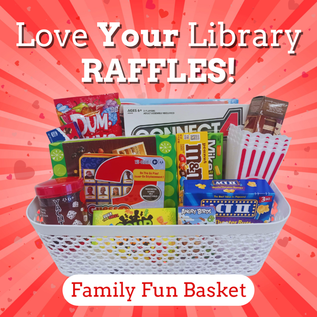 Love Your Library Raffles!
